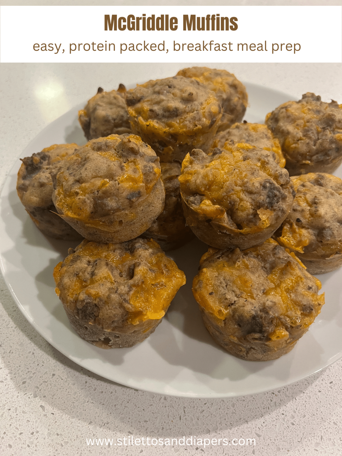 McGriddle Muffins - Stilettos & Diapers